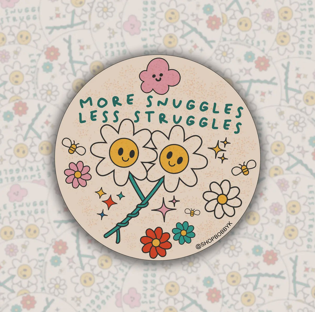 More Snuggles Less Struggles Sticker – BOBBYK