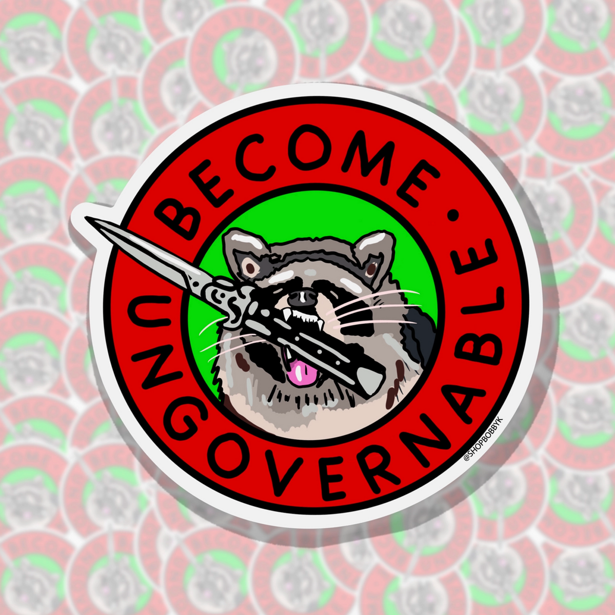 Become Ungovernable Sticker – BOBBYK