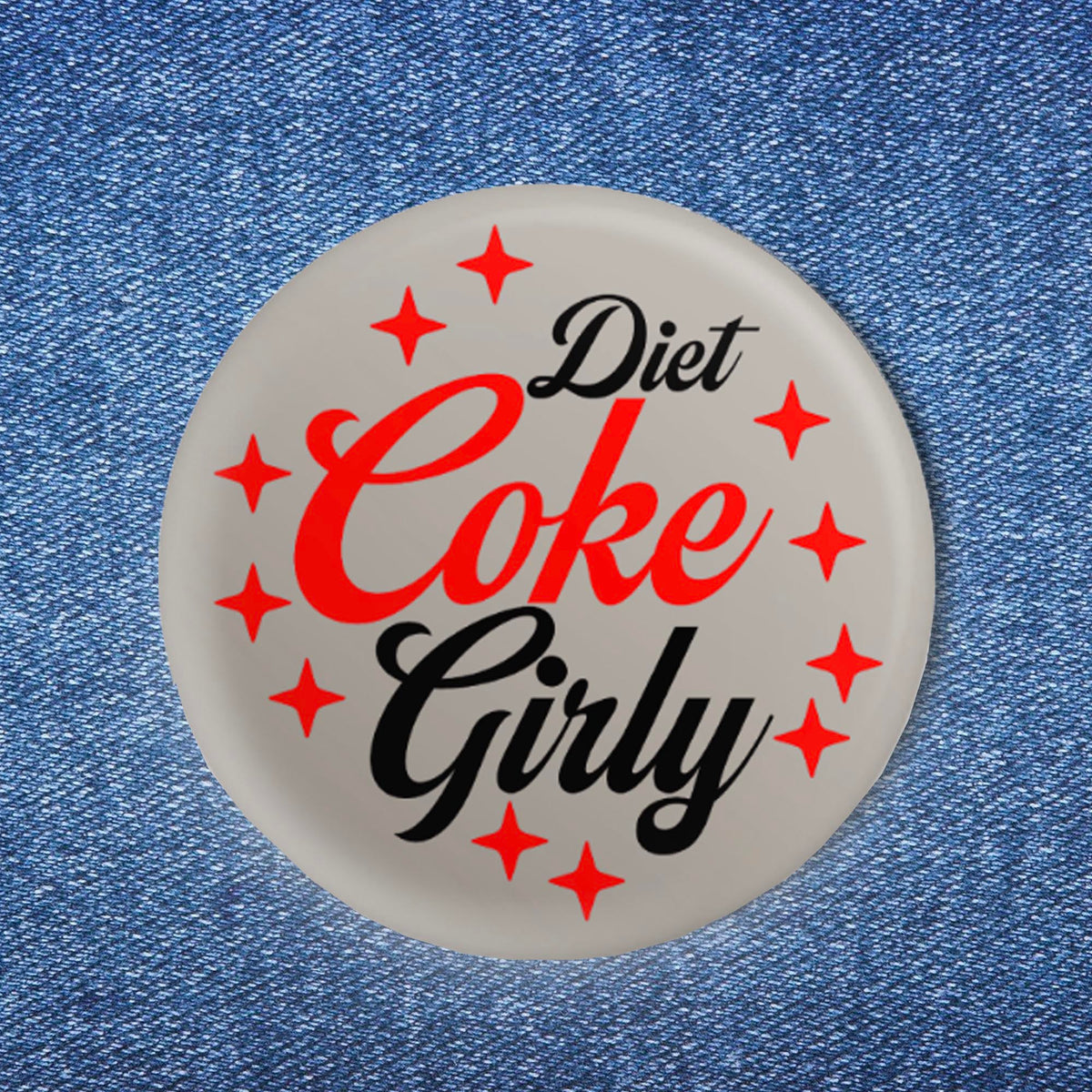 Diet Coke Girly Button (1.50") – BOBBYK