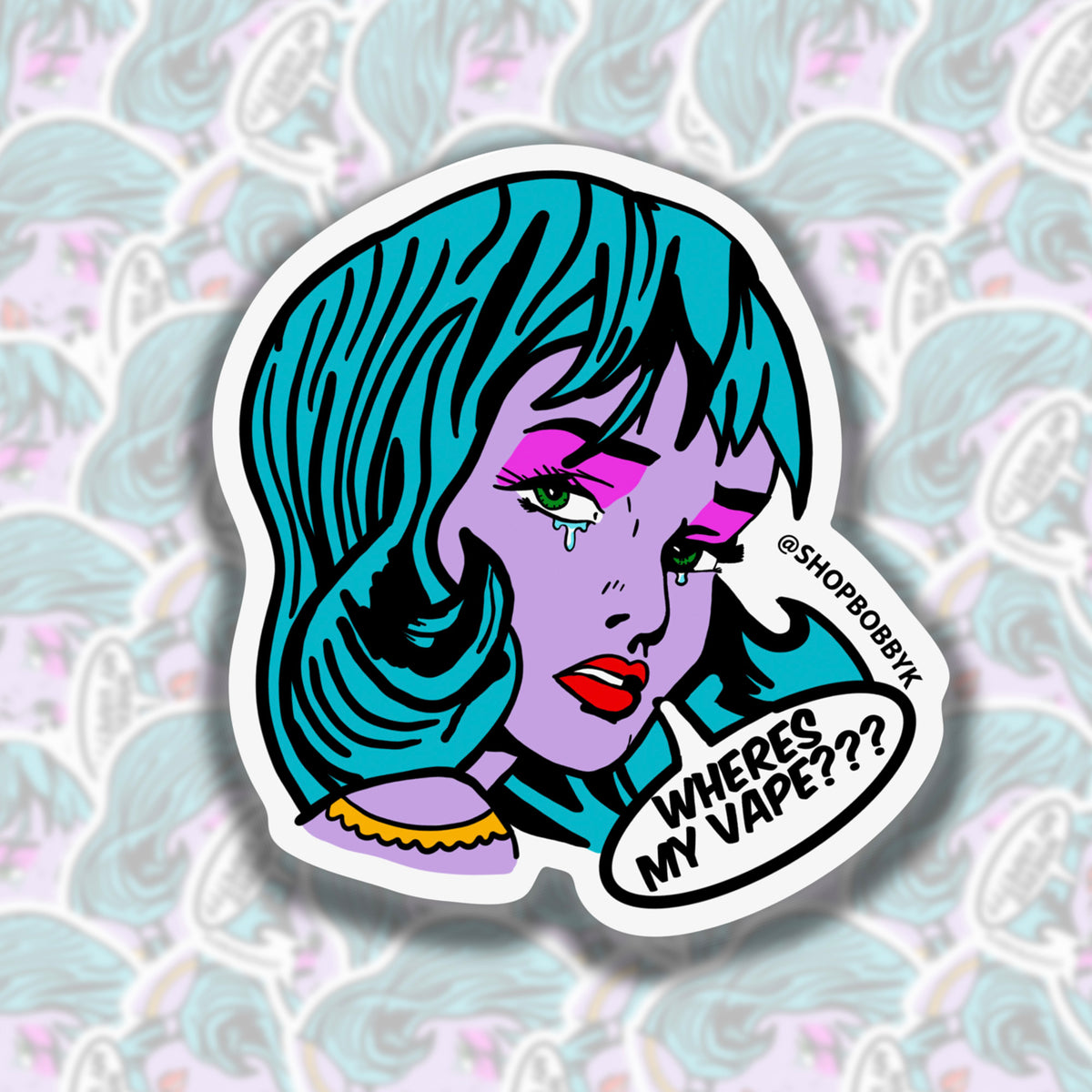 Pop Art Girlies - Wheres My Vape?? Sticker – BOBBYK