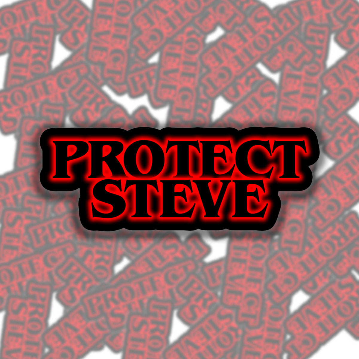 Stranger Things - Protect Steve Sticker – BOBBYK